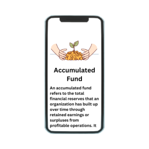 Accumulated Fund: Meaning, Formula, Importance & Types | Finschool ...